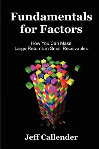 Fundamentals for Factors: How You Can Make Large Returns in Small ...