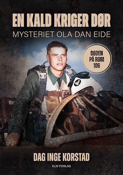 En kald kriger dør historien om Ola Dan Eide - Sammenlign priser hos ...