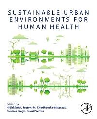 Sustainable Urban Environments for Human Health, från 1 511 kr i ...