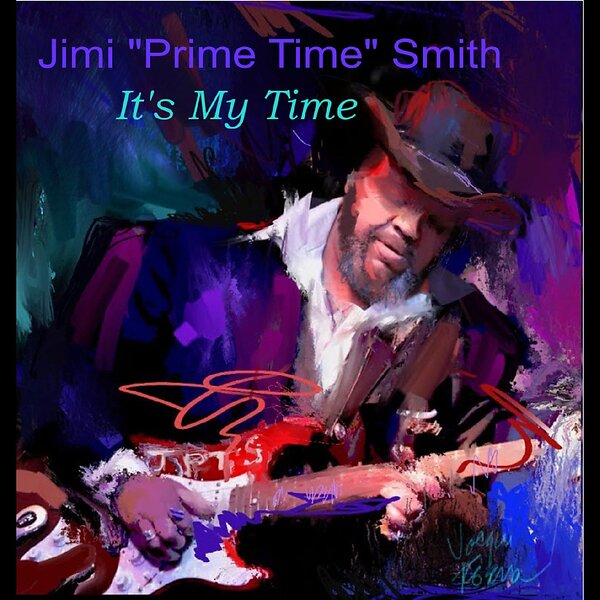 Jimi "Primetime" Smith It's My Time LP/Vinyl, Från 409 kr