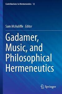 Gadamer, Music, and Philosophical Hermeneutics - Sammenlign priser hos ...