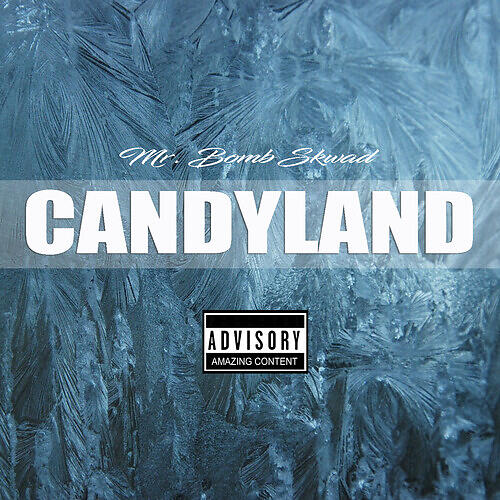 Mr Bomb Skwad: Candyland CD - Sammenlign priser hos Prisjakt