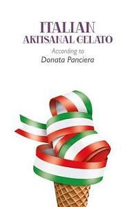 Italian Artisanal Gelato According To Donata Panciera - Sammenlign ...