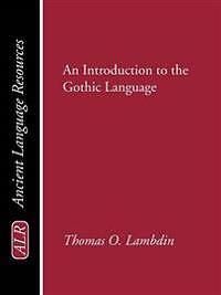 Introduction To The Gothic Language - Sammenlign priser hos Prisjakt