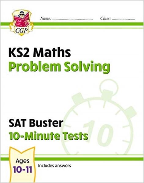 KS2 Maths SAT Buster 10-Minute Tests Problem Solving (for The 2022 ...