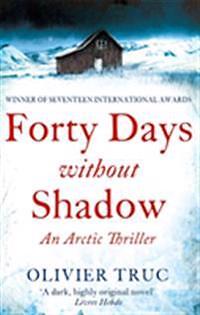 Forty Days Without Shadow - Sammenlign priser hos Prisjakt