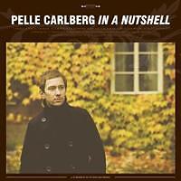 Pelle Carlberg In A Nutshell CD - Hitta bästa pris på Prisjakt
