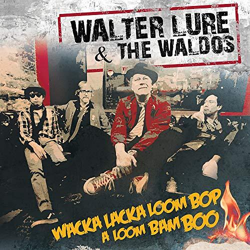 Lure & The Waldos Wacka Lacka Boom Bop A Loom Bam Boo CD - Price from £ ...