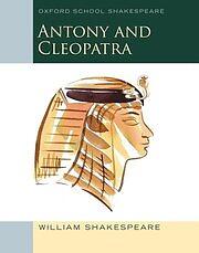 Oxford School Shakespeare: Antony and Cleopatra - Price from £8.55