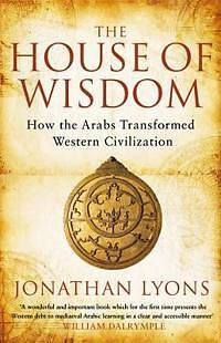 Jonathan Lyons: The House of Wisdom - Sammenlign priser hos Prisjakt