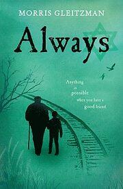 Morris Gleitzman: Always - Sammenlign priser hos Prisjakt