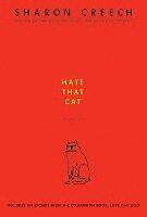 Sharon Creech: Hate That Cat - Black Friday 2025 – Tilbud fra 124