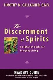 Timothy M Gallagher: Discernment of Spirits: A Reader's Guide ...