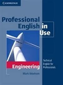 Mark Ibbotson: Professional English in Use Engineering with Answers ...