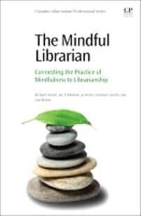 Richard Moniz: The Mindful Librarian, från 693 kr i butiker på Prisjakt