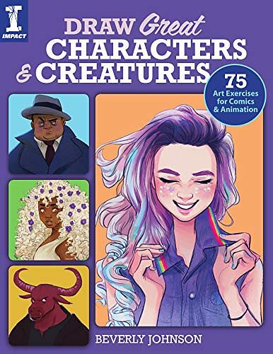 Beverly Johnson: Draw Great Characters and Creatures - Sammenlign ...