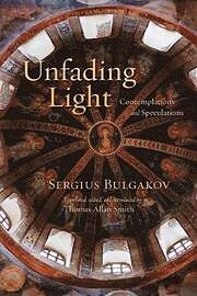 Sergius Bulgakov: Unfading Light - Sammenlign priser hos Prisjakt