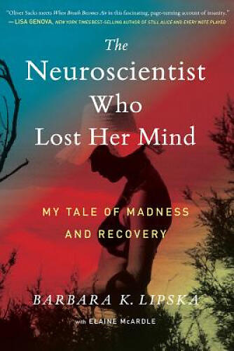 Lipska Barbara K Lipska, Mcardle Elaine Mcardle: Neuroscientist Who ...