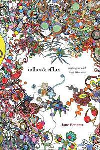 Jane Bennett: Influx and Efflux - Price from £19.7