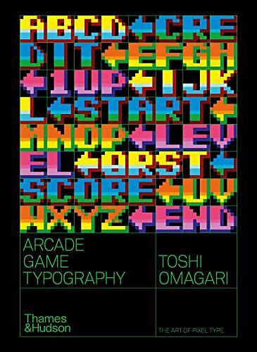 Toshi Omagari: Arcade Game Typography - Price from £16.03