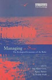 Ing-Marie Gren, R Kerry Turner, Frederick Wulff: Managing a Sea ...