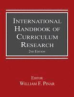 William F Pinar: International Handbook of Curriculum Research, Från 1 ...