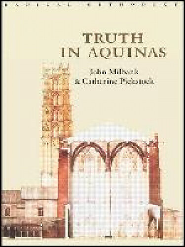 John Milbank, Catherine Pickstock: Truth in Aquinas, från 574 kr i ...