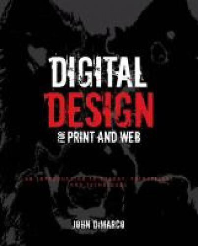J DiMarco: Digital Design for Print and Web An Introduction to Theory ...